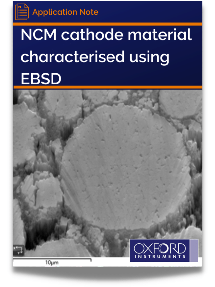 NCM cathode material characterised using EBSD - Nanoanalysis - Oxford Instruments