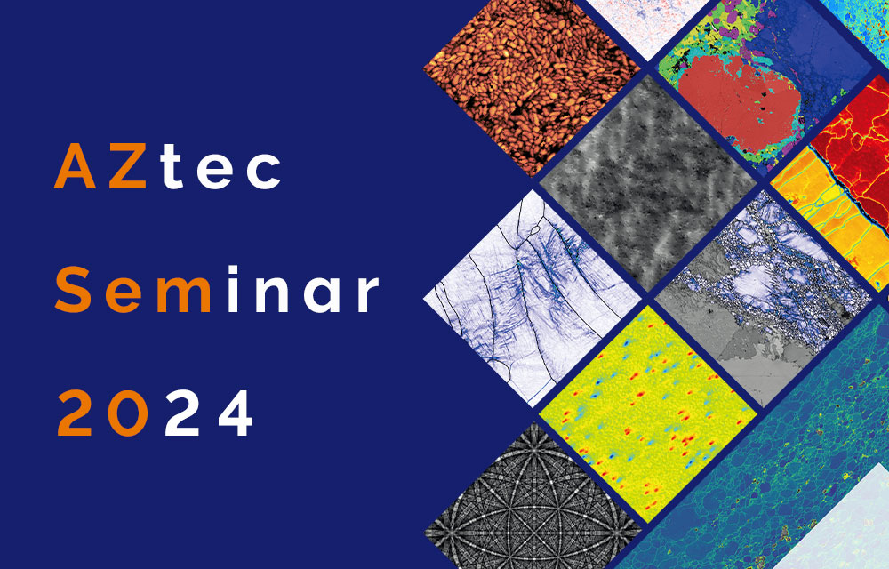 AZtecセミナー2024 - Oxford Instruments