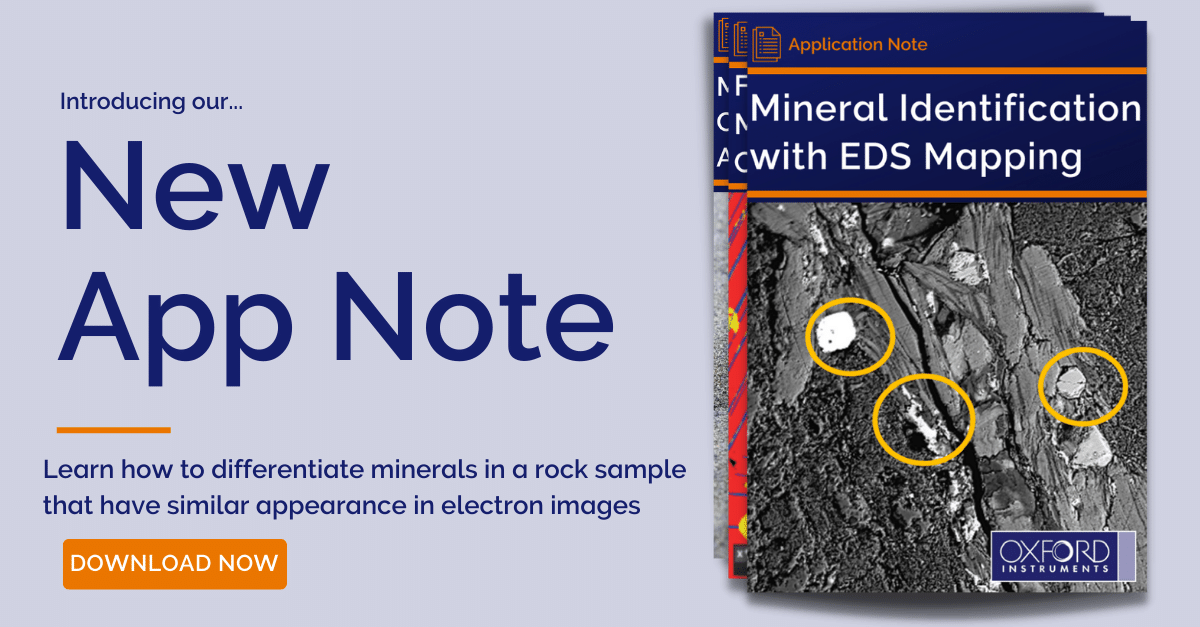 Mineral Identification with EDS Mapping - Nanoanalysis - Oxford Instruments