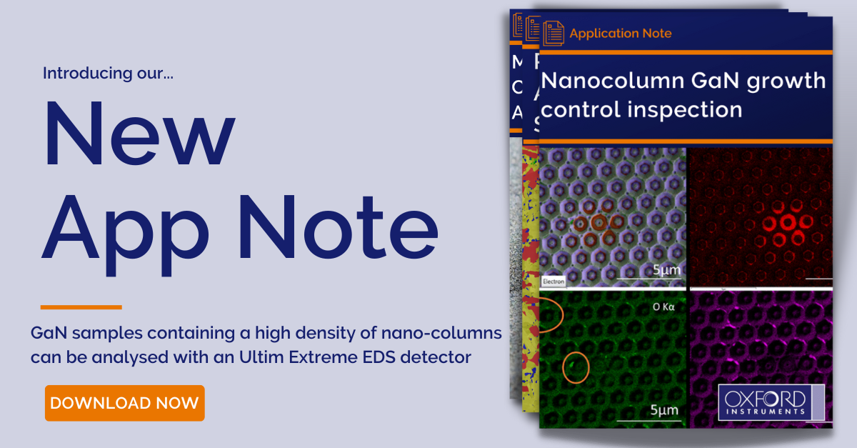 Nanocolumn GaN growth control inspection - Nanoanalysis - Oxford ...